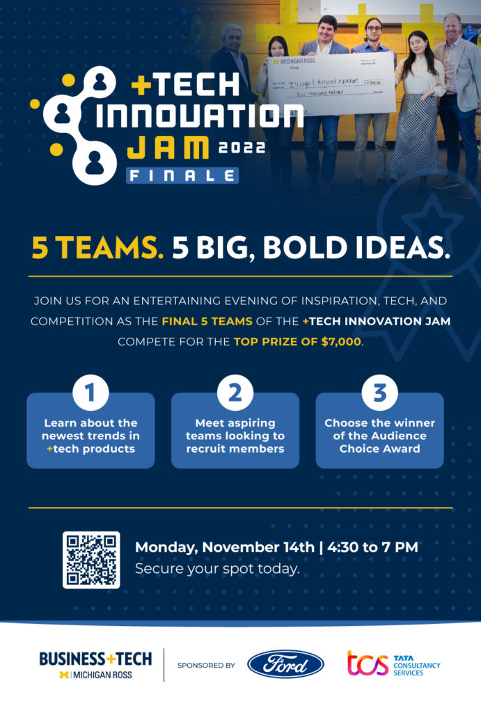 +Tech Innovation Jam Finale - U-M Ross Business+Tech